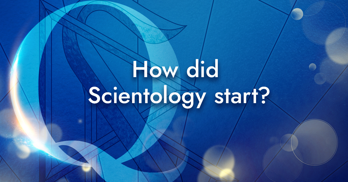 Como é que Scientology começou? | Organização Avançada de Los Angeles