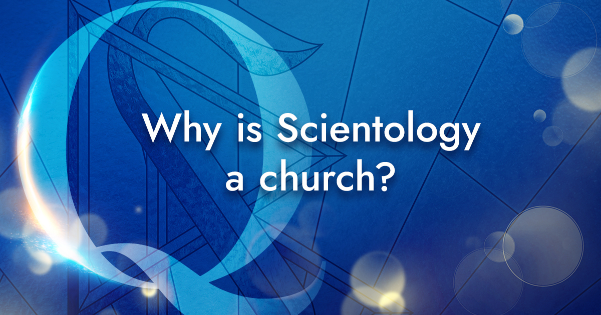Why is Scientology a church?