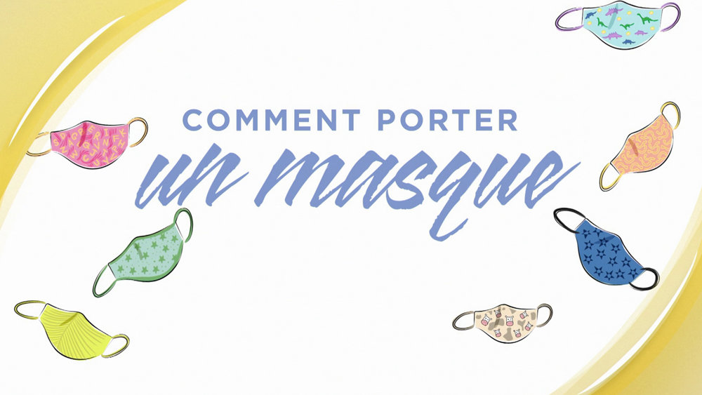 Comment porter un masque